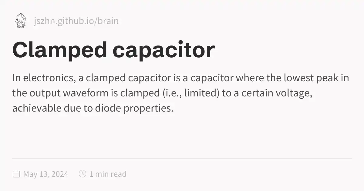 Clamped capacitor
